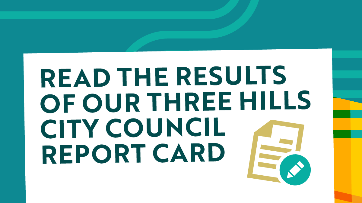 Read Our Three Hills Town Council Report Card | Community Strong